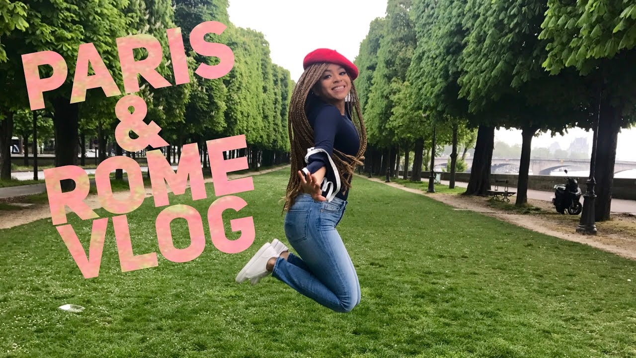 Paris & Rome Vlog - YouTube