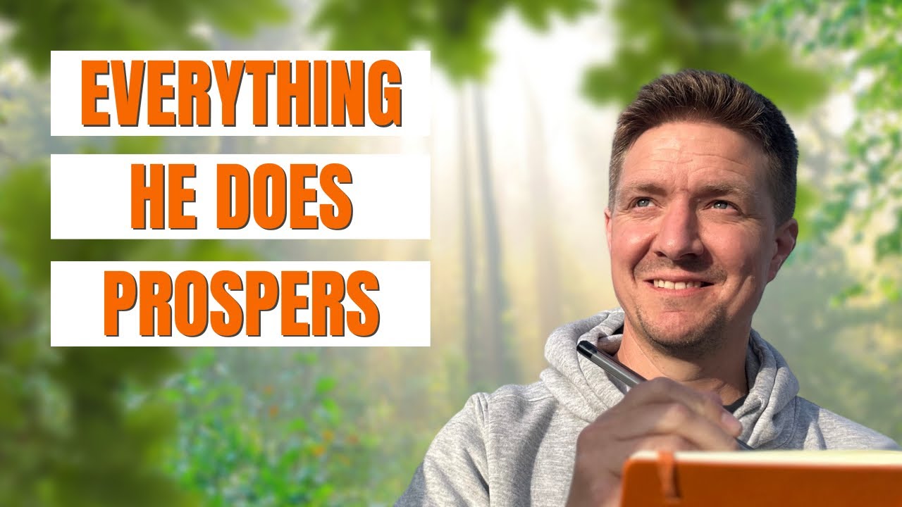 Everything He Does Prospers - YouTube