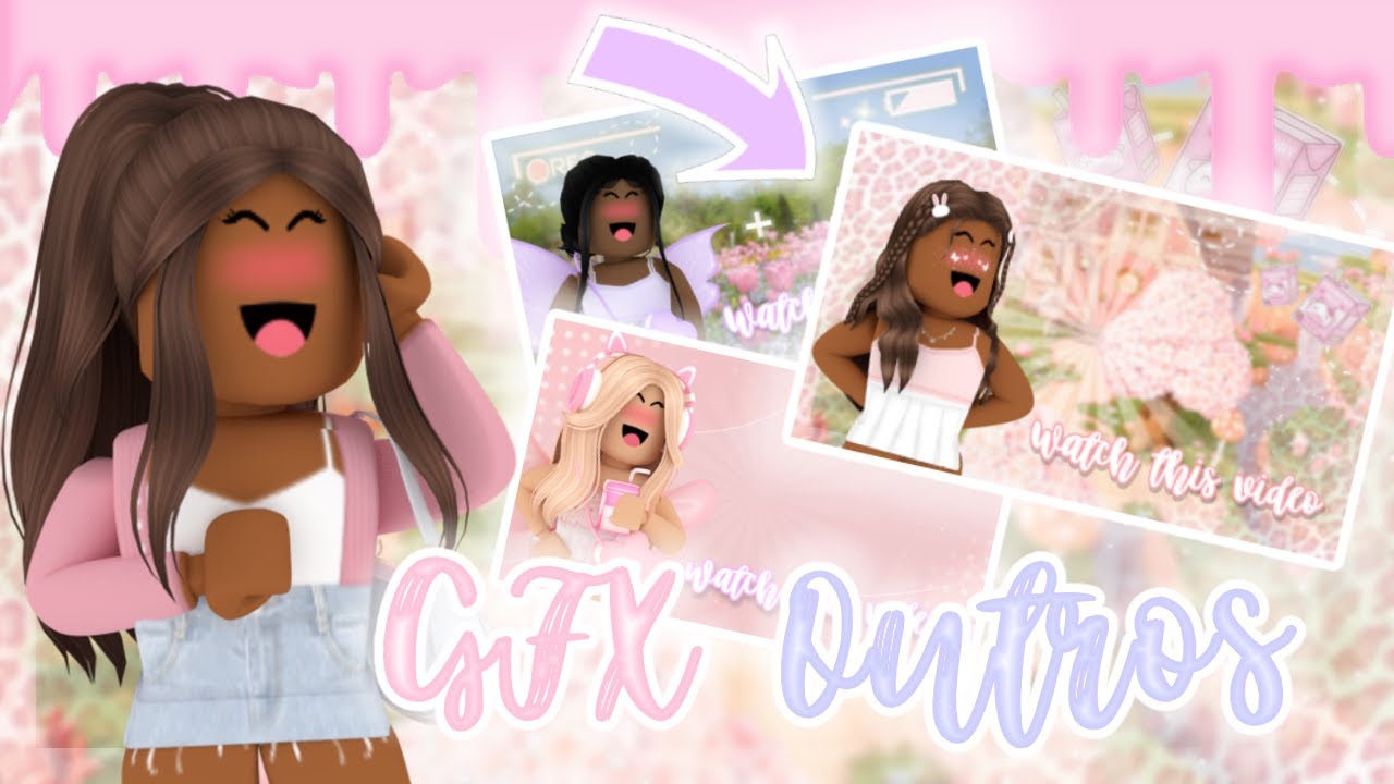 🌷☁️~5~ no credit GFX outros *all skin tones* || Arixelle - YouTube