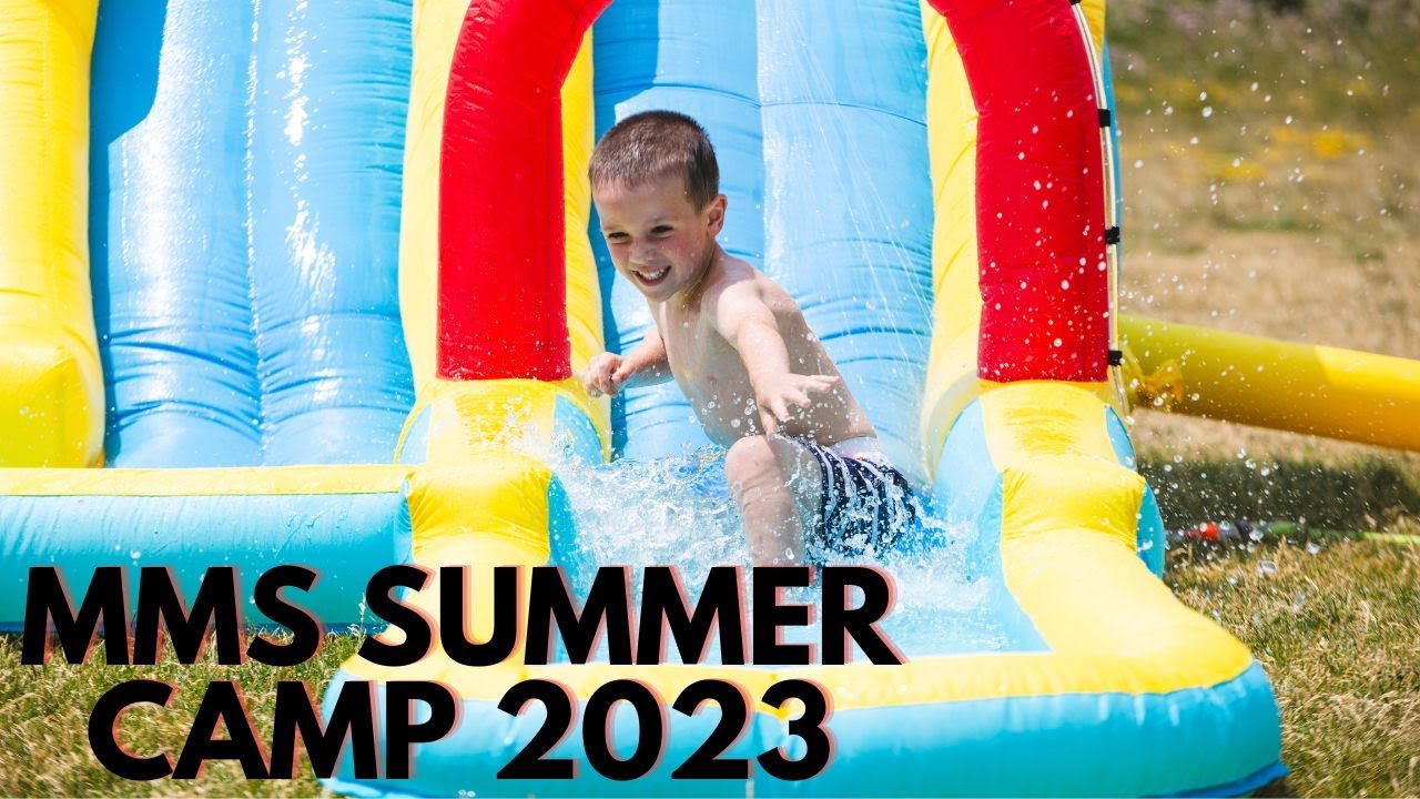 MMS Summer Camp 2023 - YouTube