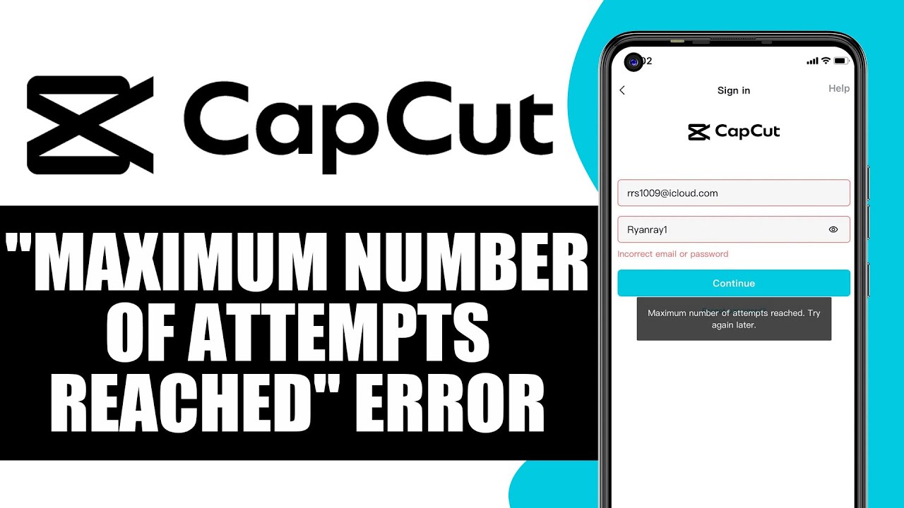 How to Fix CapCut Maximum Number of Attempts Reached (Solved) - YouTube