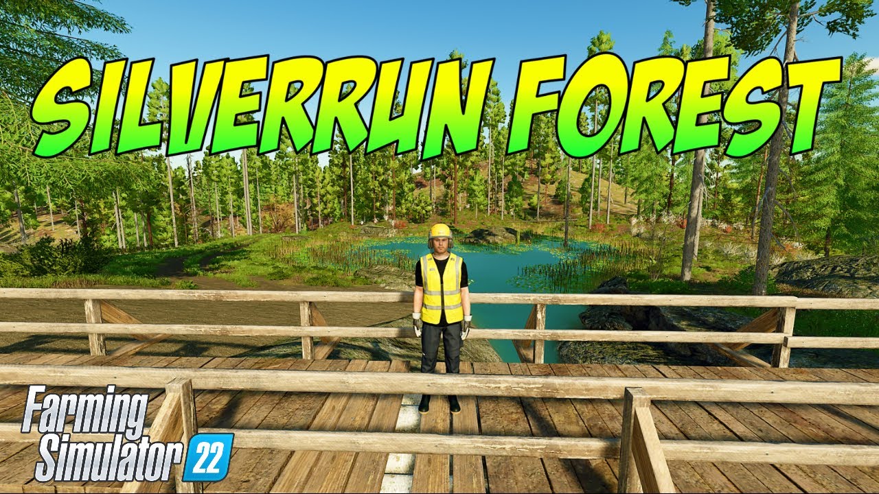 Sliverrun forest | the beginning | farming simulator 22 - YouTube