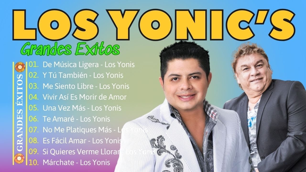 LOS YONIC'S MIX (2024) | LOS YONIC'S PURAS ROMANTICAS - LOS YONIC'S 34 ...