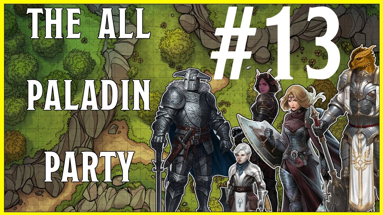 the-all-paladin-party-13-youtube