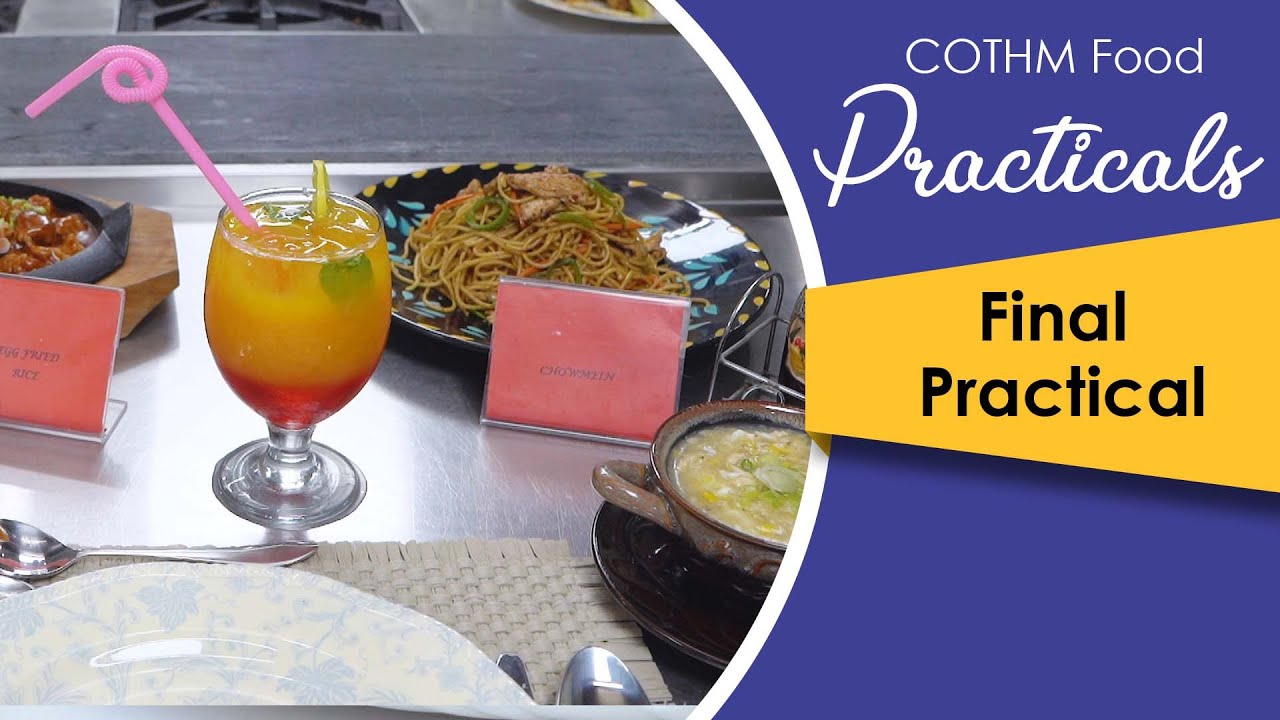 COTHM Food Practicals | Food Dairies | CHAPTER 63 | Final Practical ...