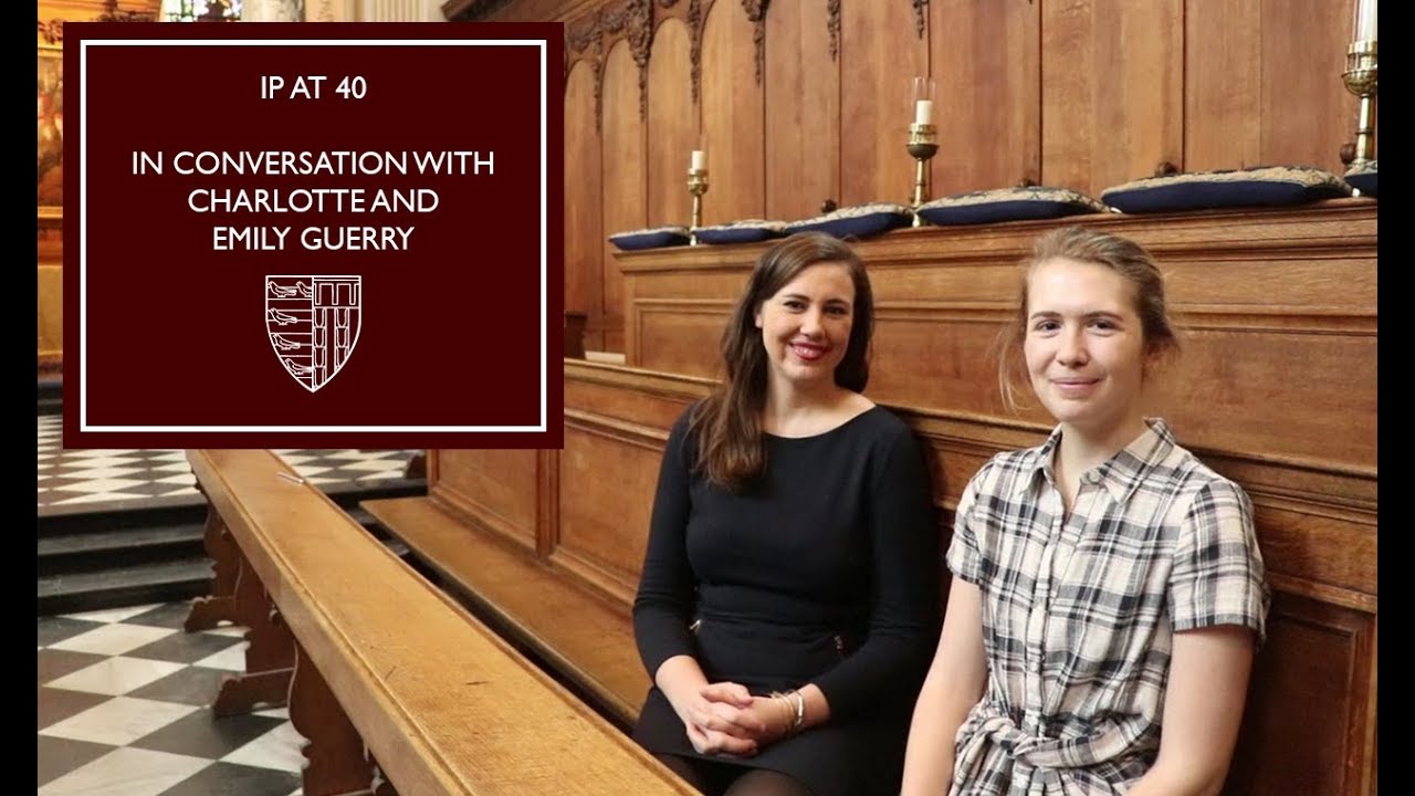 IP at 40: In Conversation with Emily and Charlotte Guerry - YouTube