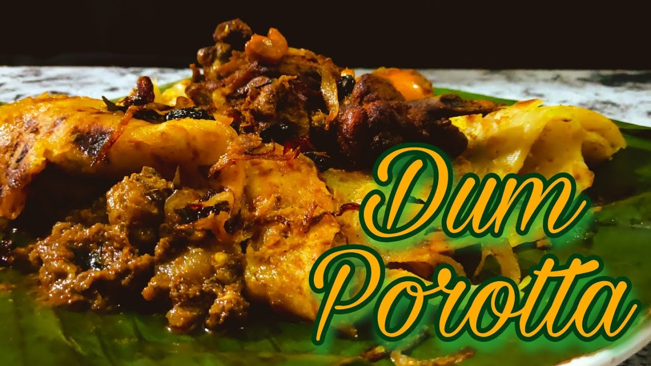 Dum Porotta || ദം പൊറോട്ട || Chicken fry || Beef curry || Kerala ...