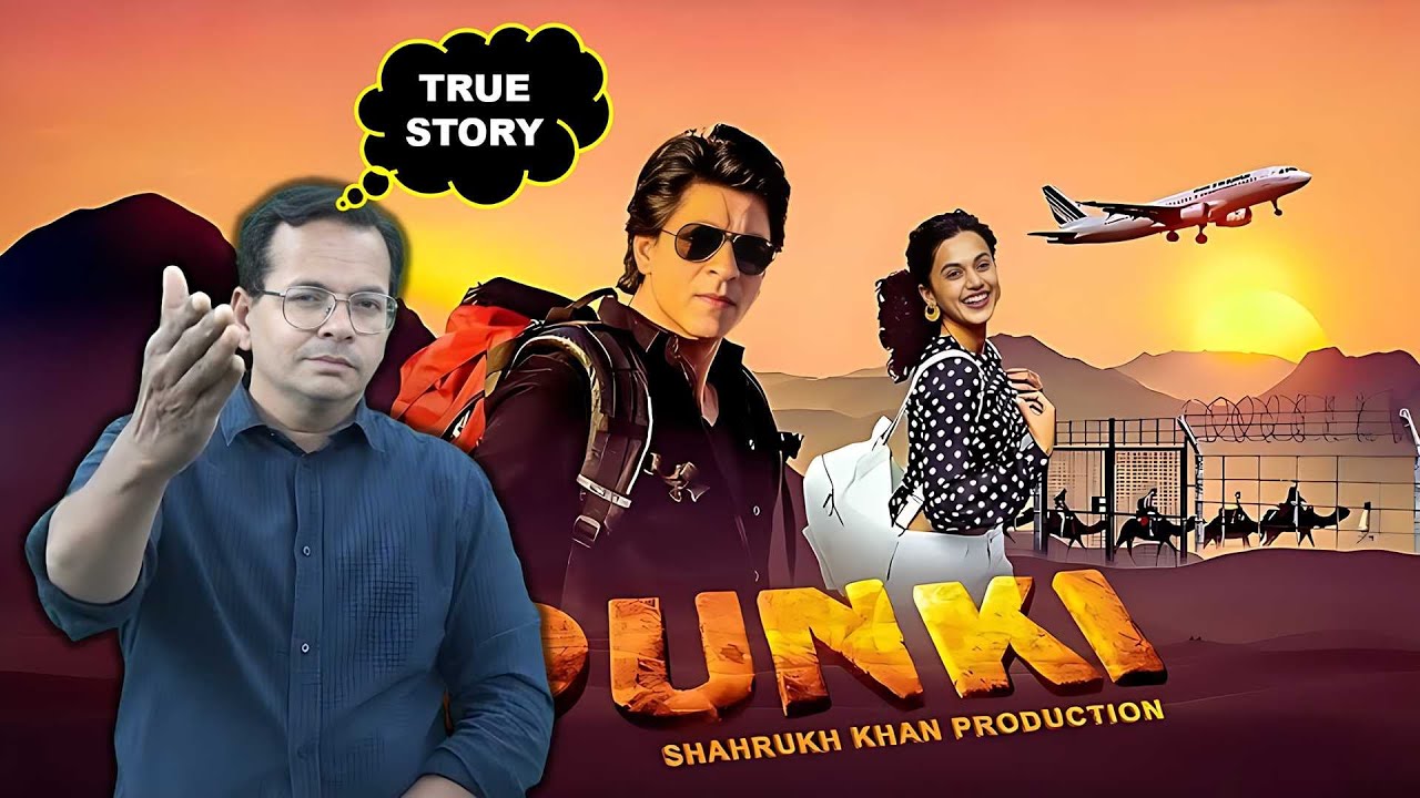 Summary of Real Life Inspirations for Dunki's Story - YouTube