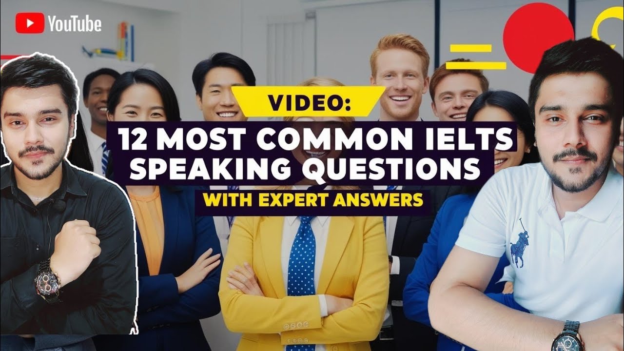 12 Most Common IELTS Speaking Questions (with answers) Part-2 ...