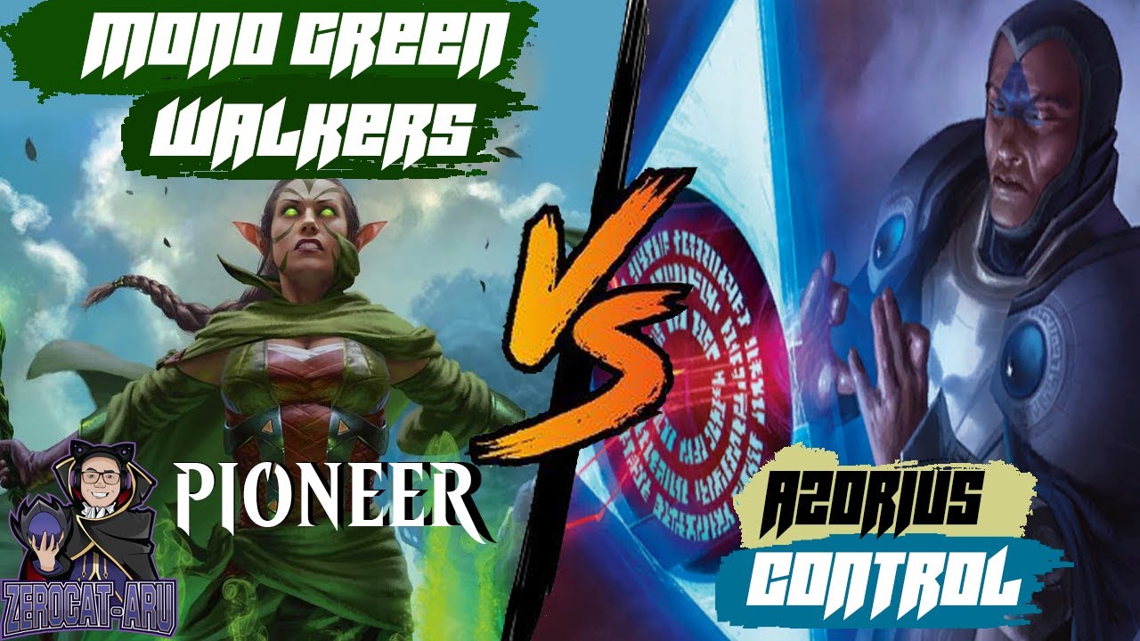 Mono Green Planeswalkers vs Aziours Control -MTG Pioneer - YouTube