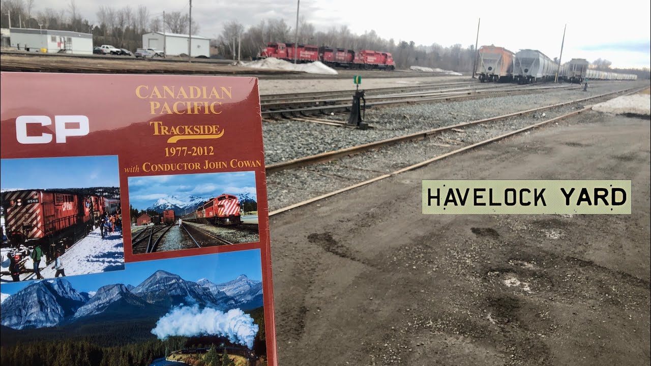 Canadian Pacific Trackside with John Cowan Has Arrived! - YouTube