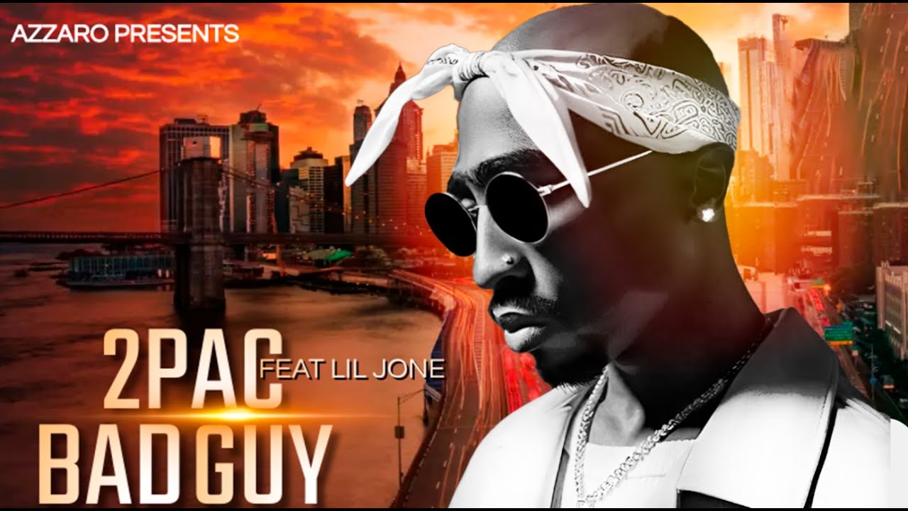 2Pac remix Feat Lil Jon - Bad Guy (Azzaro Remix) - YouTube