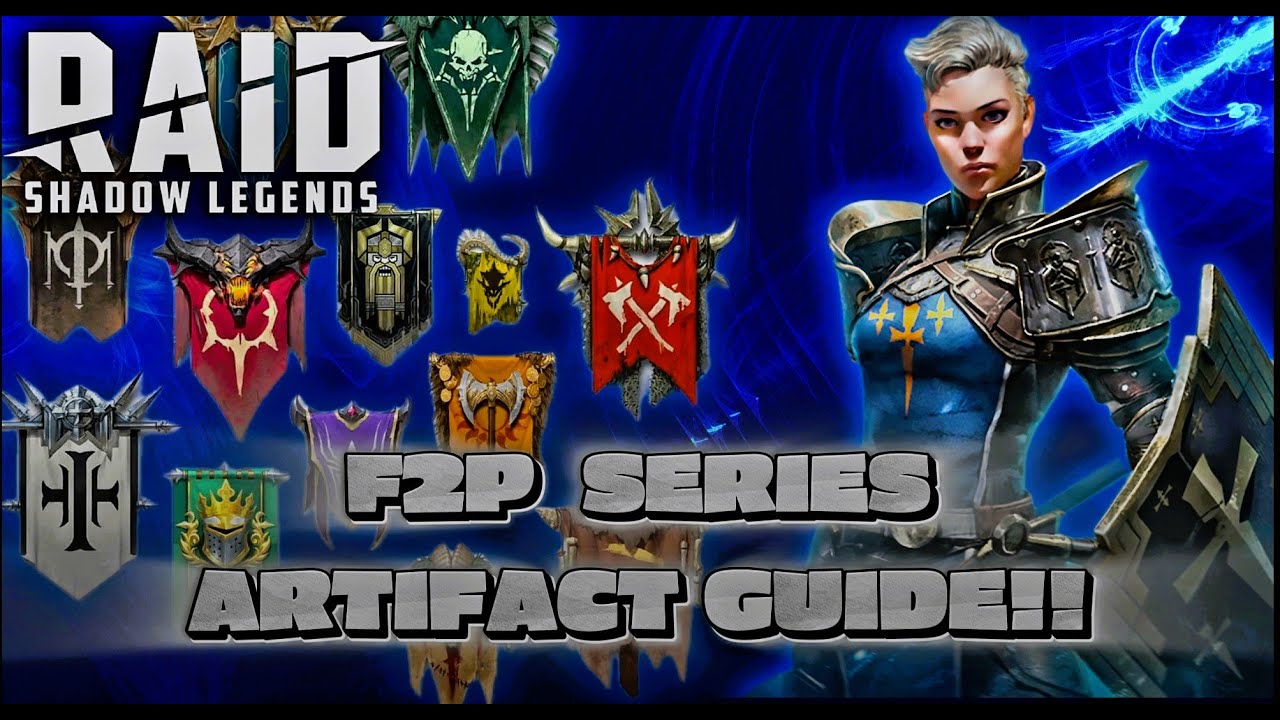 Beginner ARTIFACT GUIDE for New Players - A F2P Series | RAID: Shadow ...