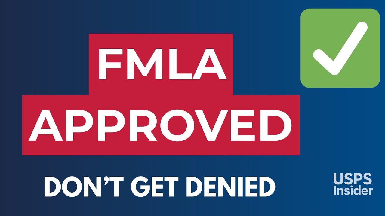 FMLA at USPS 🛡️ — How Not to Get Denied (Fully Explained) - YouTube