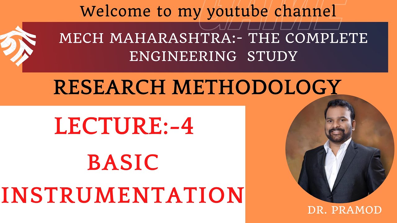 UNIT:-4 - LECTURE:-4 BASIC INSTRUMENTATION | Research Methodology - YouTube