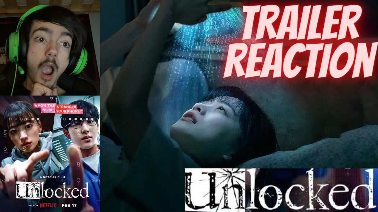 Netflix UNLOCKED OFFICIAL TRAILER REACTION *THIS LOOKS CREEPY AS HELL ...