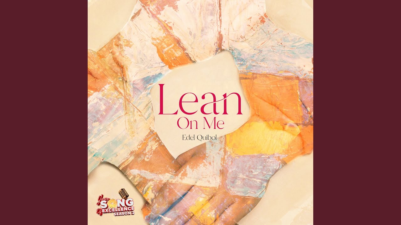 Lean On Me - YouTube