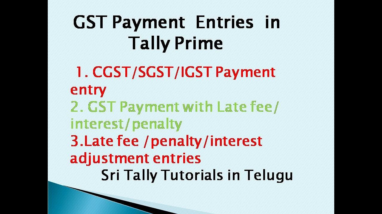 gst-payment-entries-with-interest-late-fee-penalty-in-tally-prime-in