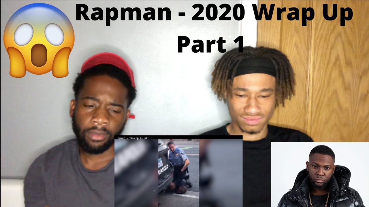 Rapman - 2020 Wrap Up Part 1 REACTION VIDEO - YouTube