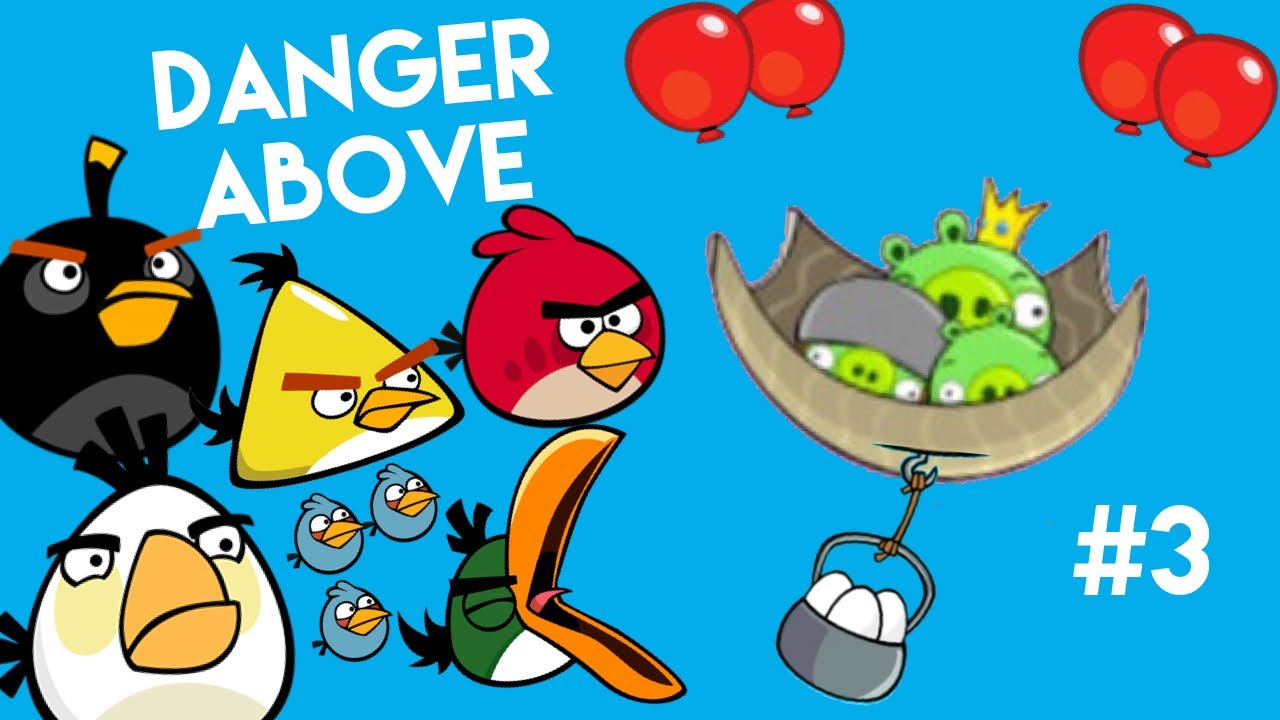 Angry birds the series: danger above (episode 3) - YouTube