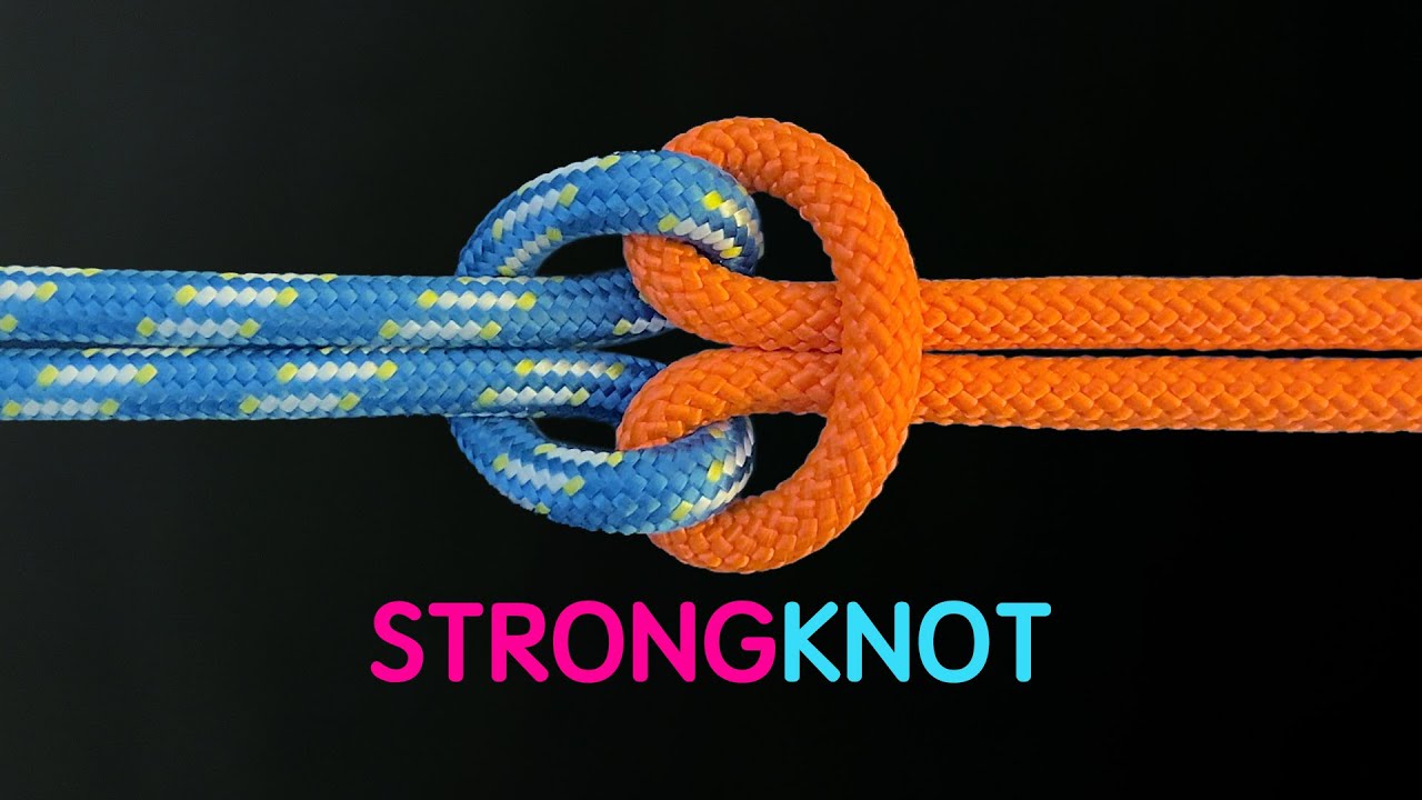 Extremely Strong Knots For Everyday Use - YouTube