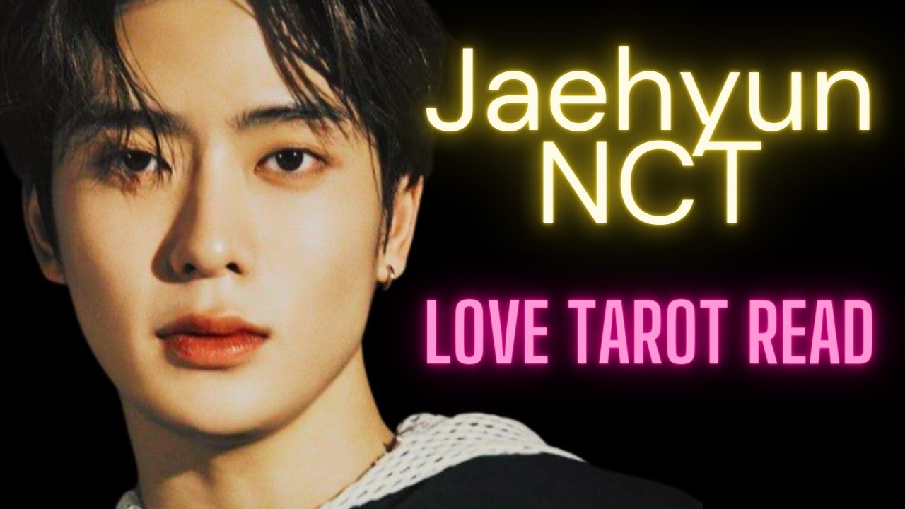 Jaehyun NCT: Love Tarot Reading: "Trophy Wife" - YouTube