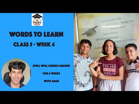CLASS 5-WEEK 4 Spell Well Genius - YouTube