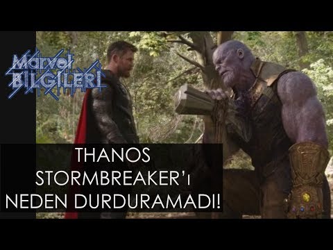 THANOS STORMBREAKER'ı NEDEN DURDURAMADI?