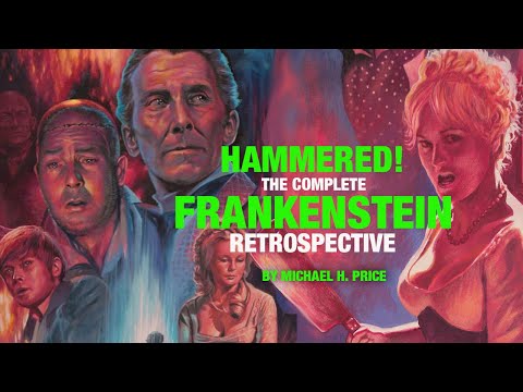 Die komplette Hammer-Frankenstein-Filmreihe, Retrospektive 1957–1974 von Michael H. Price