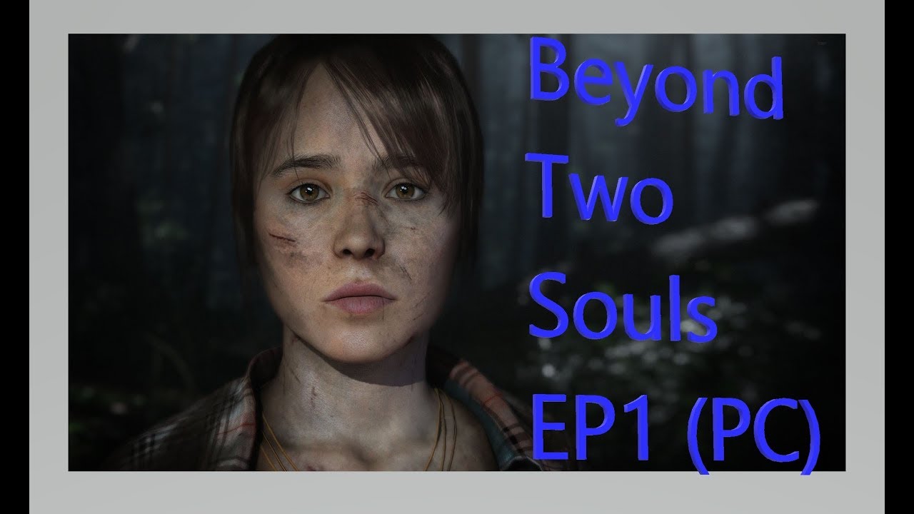 Beyond two souls on PC!! EP1 PS NOW - YouTube