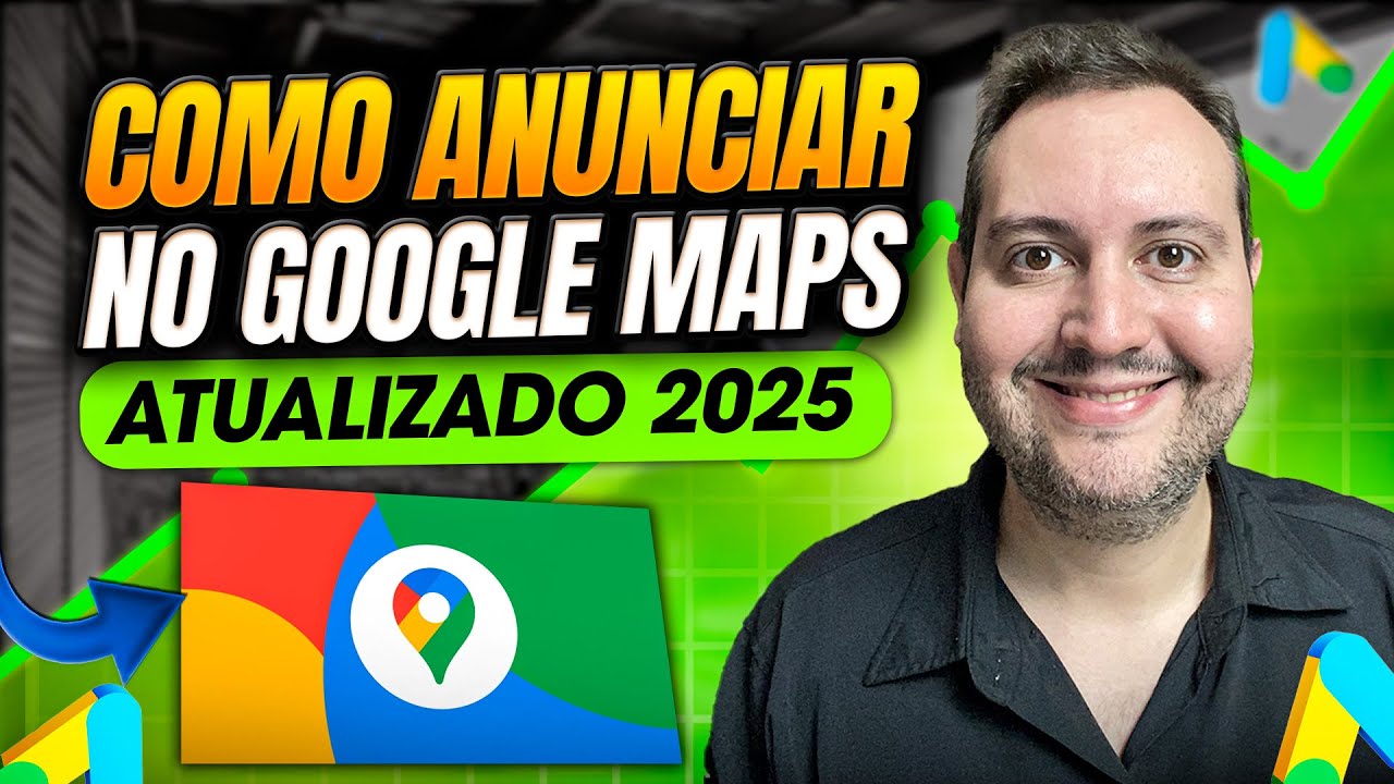 COMO ANUNCIAR NO GOOGLE MAPS | 2025 - YouTube