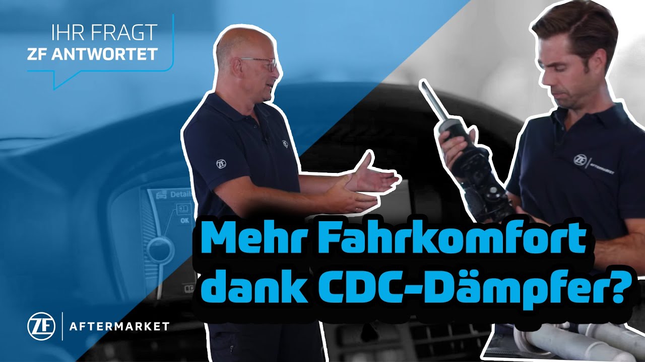 Mehr Fahrkomfort dank CDC-Dämpfer? IHR FRAGT - ZF ANTWORTET - YouTube