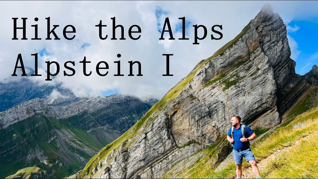 Hike the Alps - Alpstein I - Wasserauen - Schäfler - Säntis 2502m - YouTube