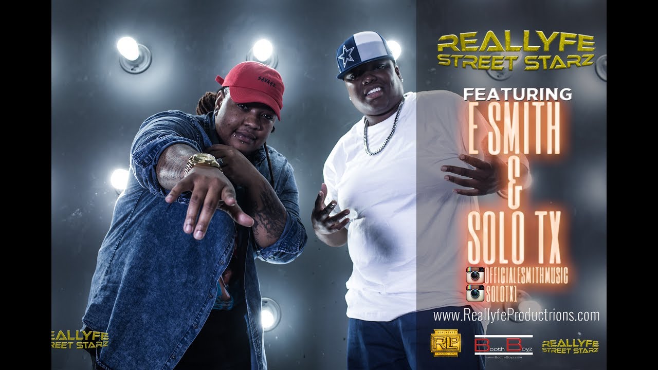 #ReallyfeStreetStarz - Solo TX & E Smith on female artist getting slept ...
