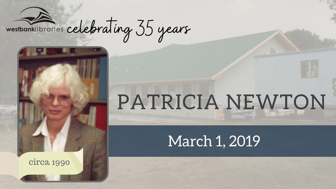 35th Anniversary Stories - Patricia Newton - YouTube