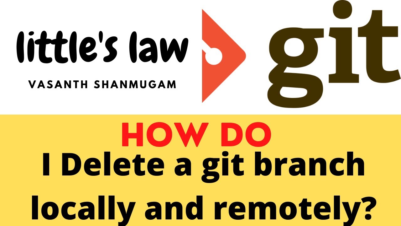How Do I Delete A Git Branch Locally And Remotely YouTube how-do-i-delete-a-git-branch-locally-and-remotely-youtube