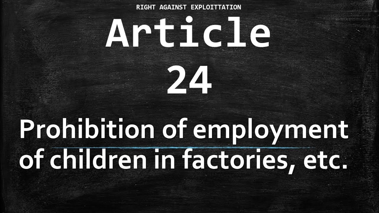 Article 24 Fundamental Rights - CLAT/SET and Government Exams !! - YouTube