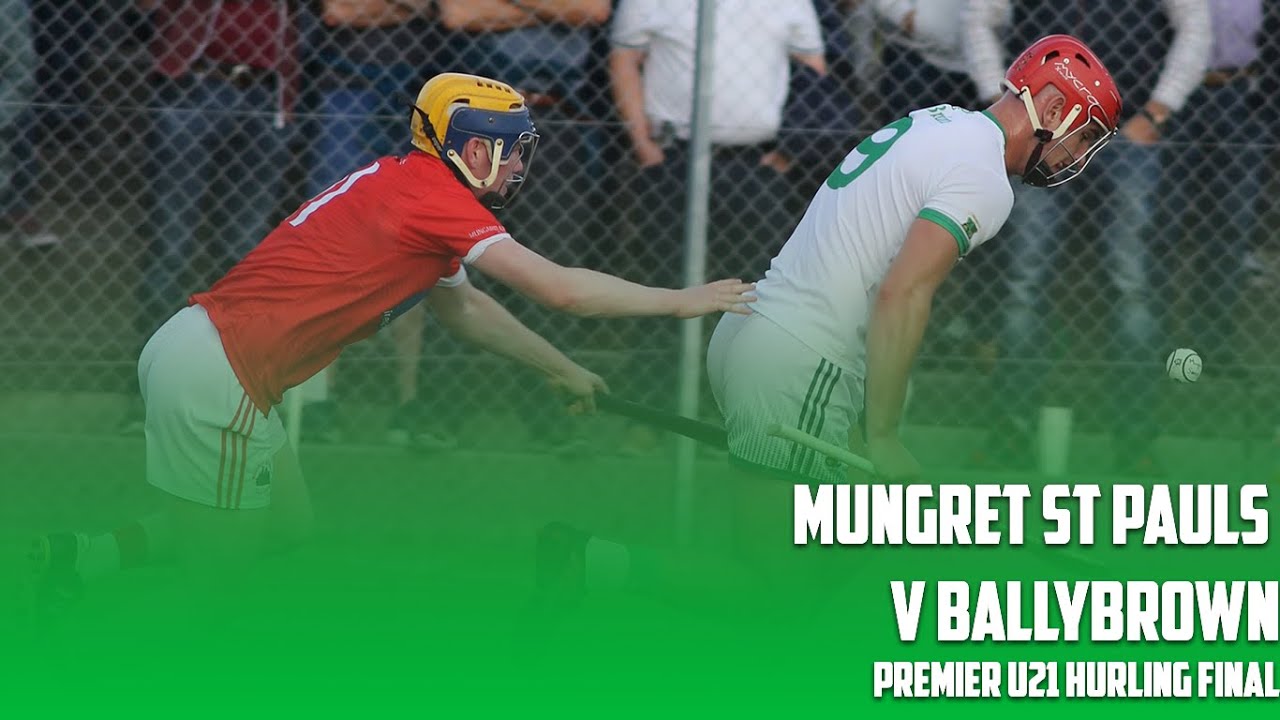 Mungret v Ballybrown | Limerick Premier U21 Hurling Final Preview - YouTube