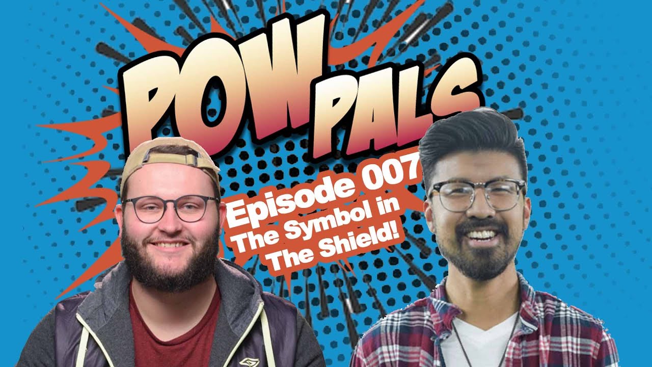 POW PALS | Episode 007 | The Symbol of the Shield - YouTube
