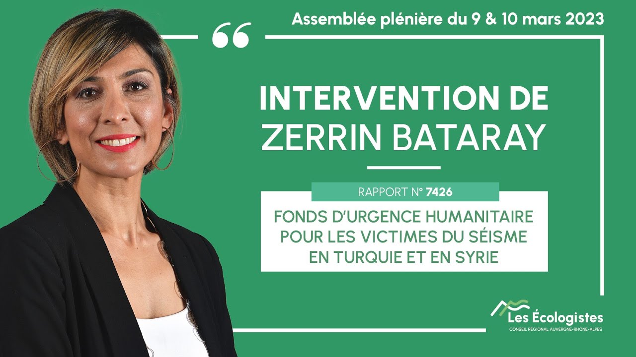 Intervention de Zerrin BATARAY, Séismes en Turquie et en Syrie ...
