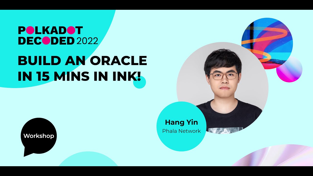 Phala Network: Build an Oracle in 15 mins in ink! | Polkadot Decoded - YouTube