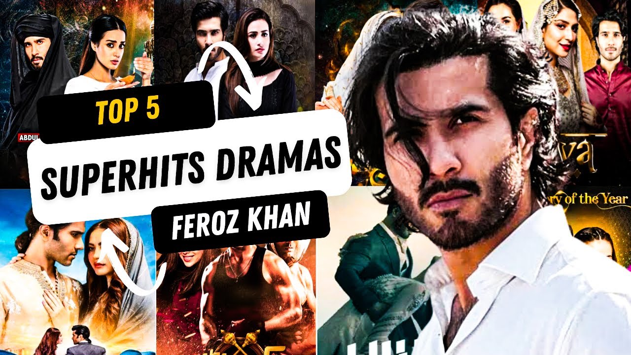 Top 5 Super Hit Dramas of Feroz Khan | Best Dramas Ever - YouTube