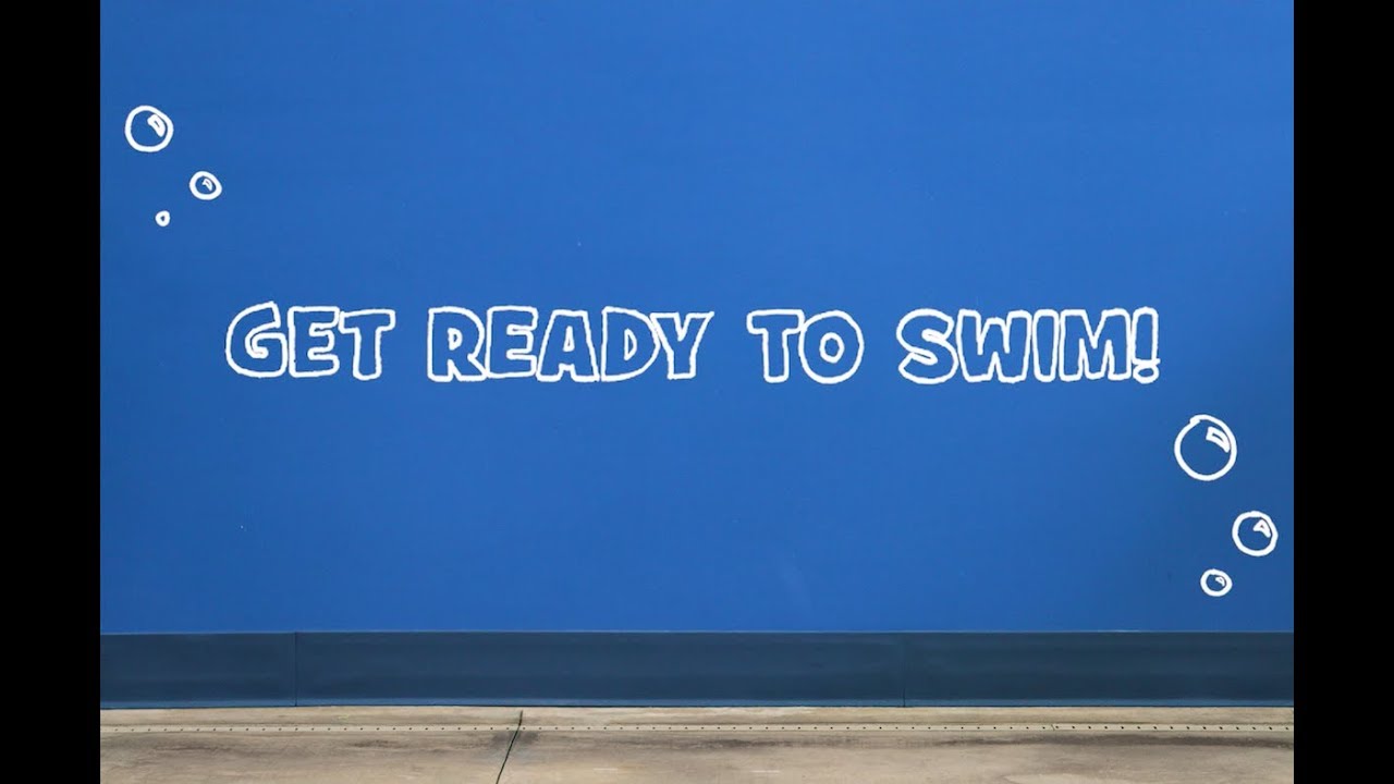 Get Ready To Swim! - YouTube