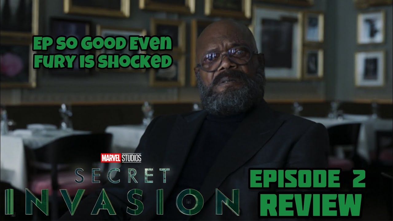 MARVEL ACTUALLY DELIVERS A GOOD EPISODE - SECRET INVASION EP 2 REVIEW ...