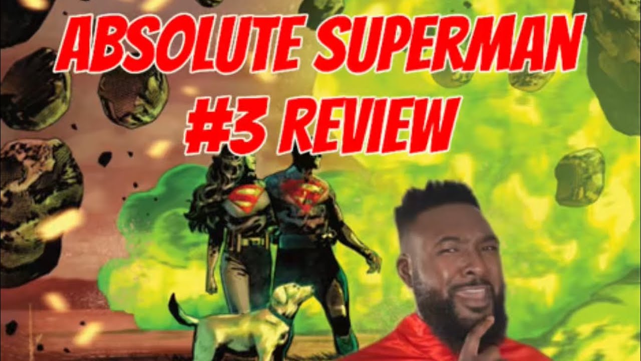 Absolute Superman Issue 3 Review #absolutesuperman #dccomics - YouTube
