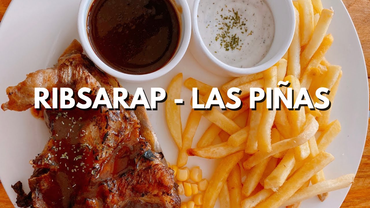 RibSarap - Las Piñas (Ribs, Steaks, Wings) May 2023 - YouTube