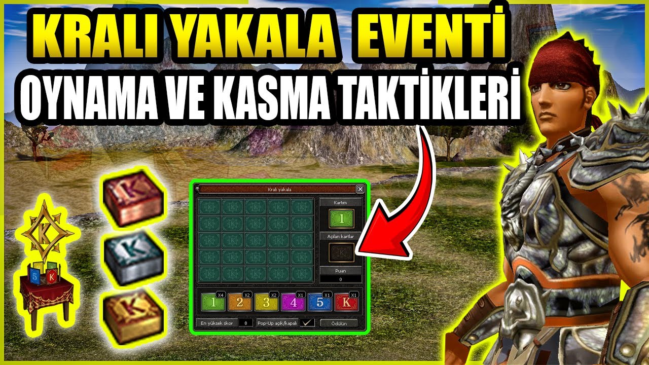KRALI YAKALA EVENTİ NASIL OYNANIR ? NEREDE KASILIR ? | Metin2 - YouTube