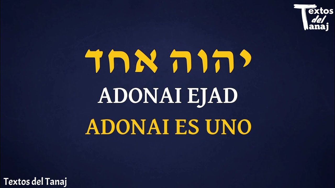 Adonai Ejad - Adonai es Uno - YouTube