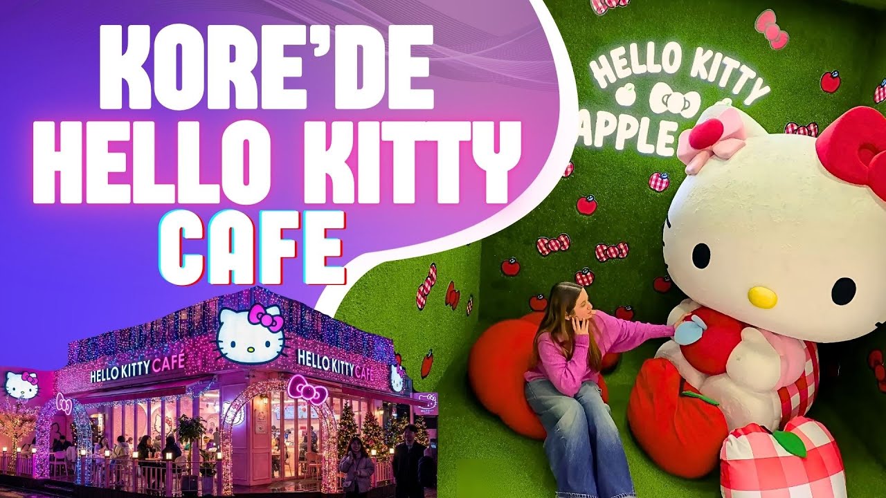 Seul'ün En Tatlı Noktası! 🎀 Hello Kitty Apple Cafe İçini Geziyoruz ...