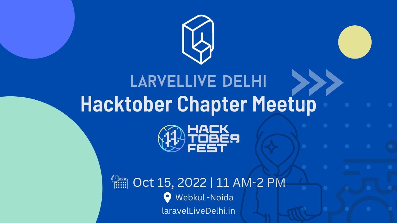 LaravelLive Delhi - Hacktober chapter | Bagisto Hacktoberfest 2022 ...